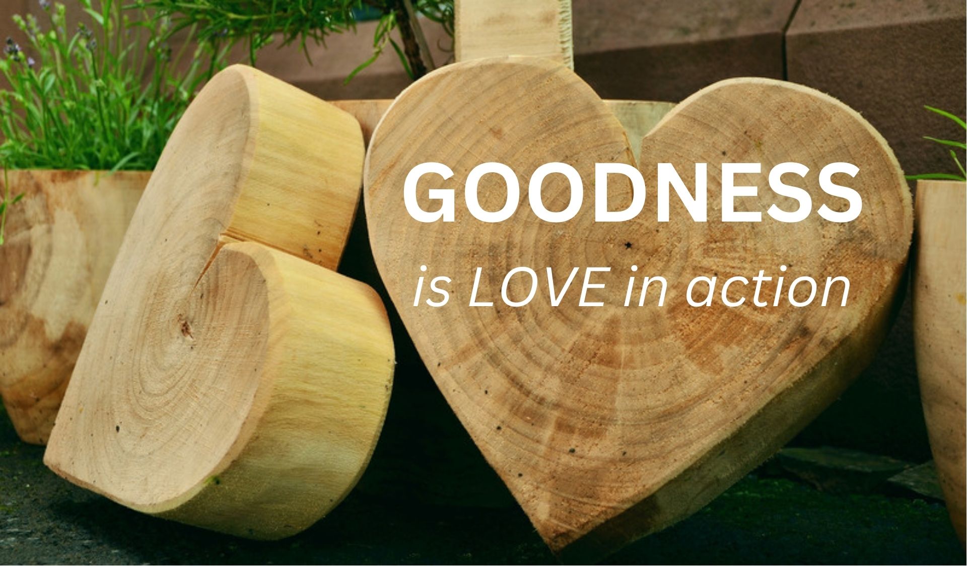 Goodness – Koine Foundations